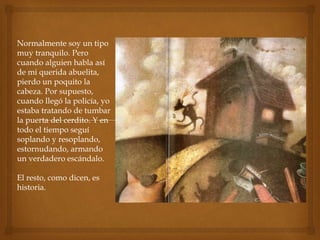La verdadera historia de los 3 cerditos | PPSX