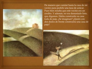 La verdadera historia de los 3 cerditos | PPSX