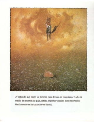 La verdadera Historia de los tres cerditos | PDF