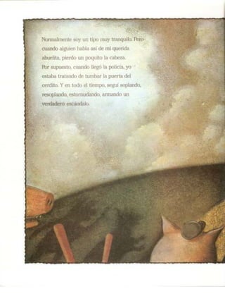 La verdadera Historia de los tres cerditos | PDF
