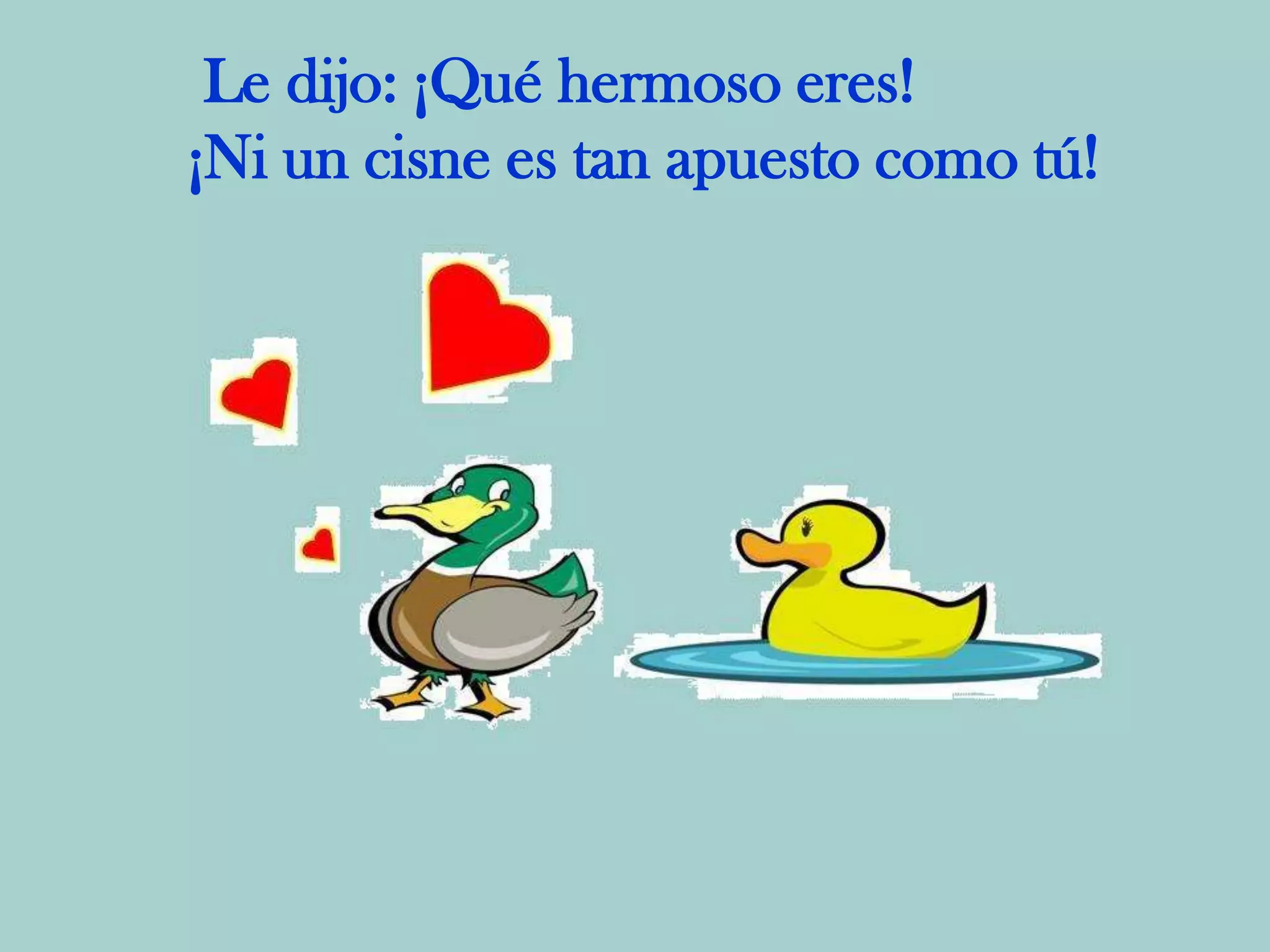 La Verdadera Historia Del Patito Feo Lunes 1735150310 | PPT