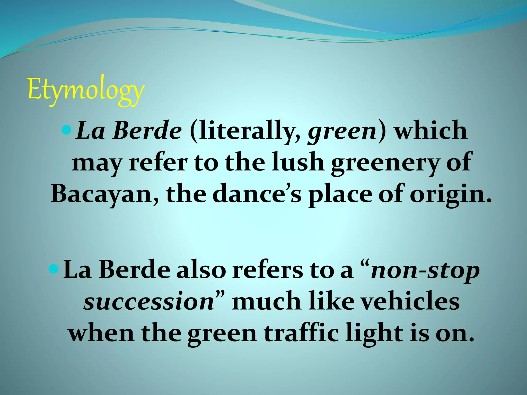 La Verde (Philippine Folk Dance) | PPTX
