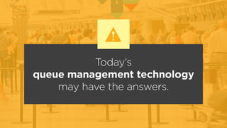 Queue Management Best Practices | PDF