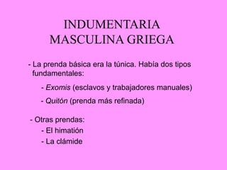 Indumentaria en Grecia y Roma - Vida cotidiana.ppt