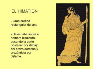 Indumentaria en Grecia y Roma - Vida cotidiana.ppt