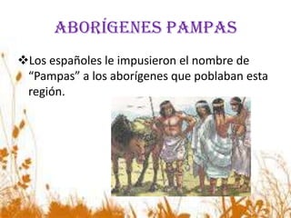 La vida cotidiana de los pampas | PPTX