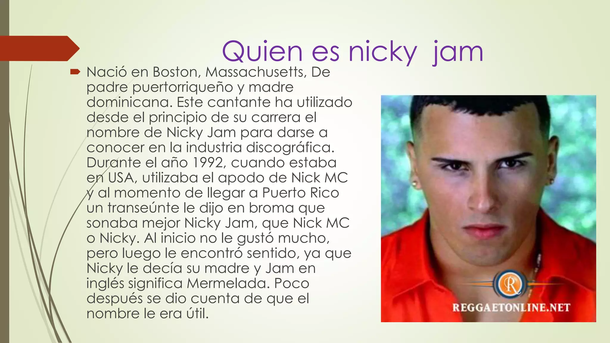 La vida de nicky jam | PPT