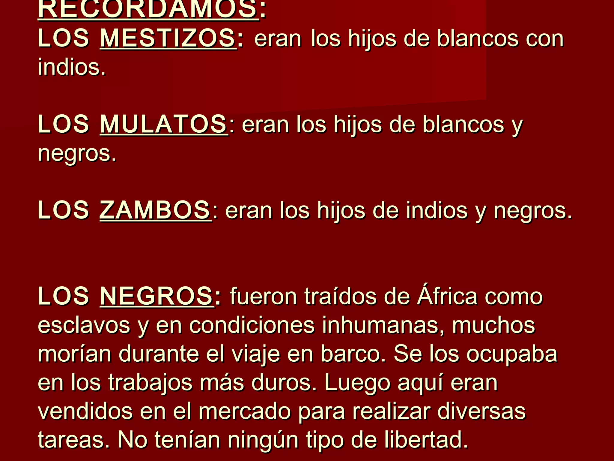 La vida en la época colonial - 1810 | PPT