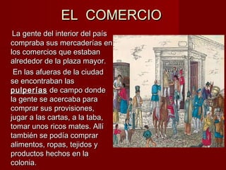 La vida en la época colonial - 1810 | PPT