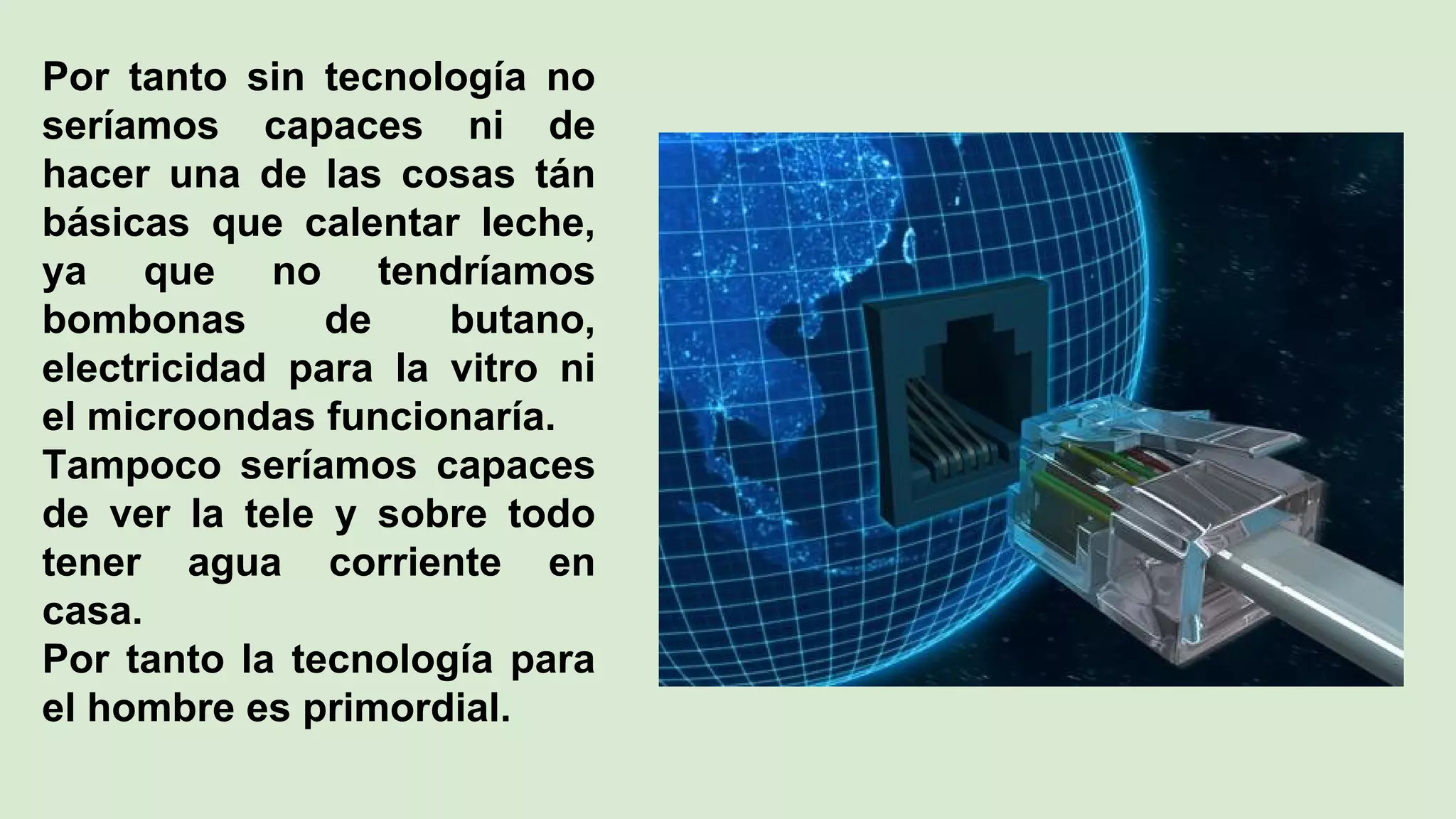 La vida sin tecnología | PPT
