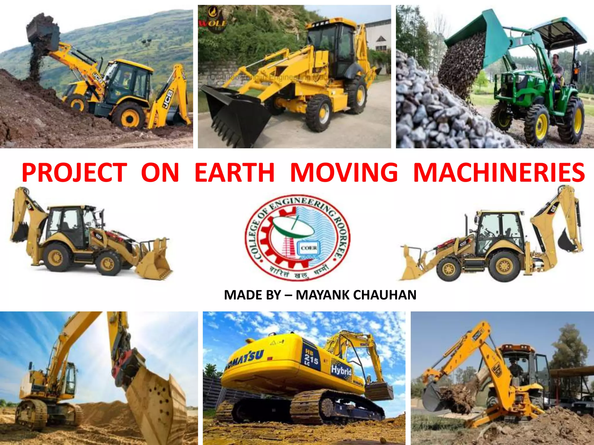 PROJECT ON EARTH MOVING MACHINERIES | PPTX