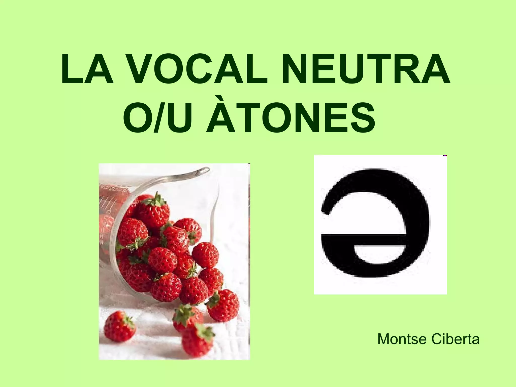 La vocal neutra o u | PDF