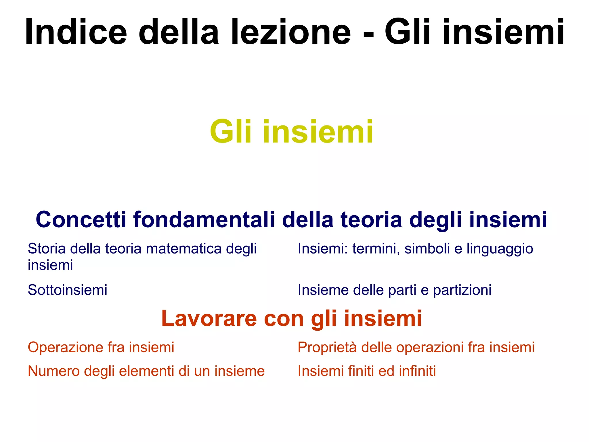 Lavorare con gli insiemi | PPT