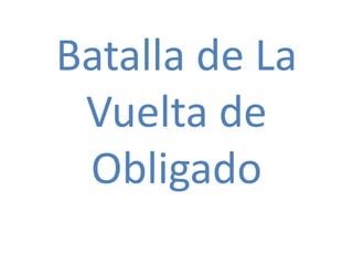 La vuelta de Obligado | PPSX