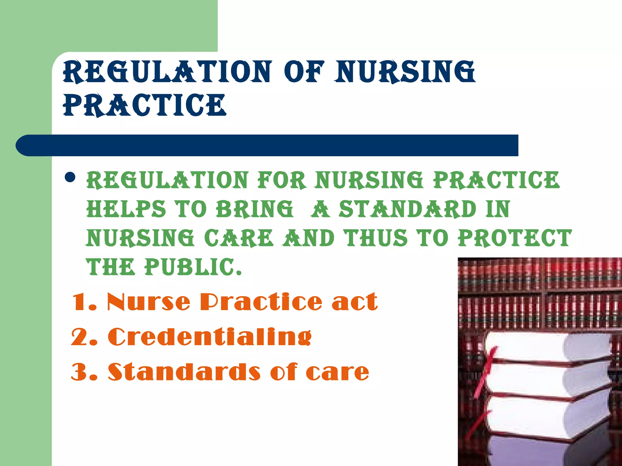 LAW AND NURSING PRACTICE | PPT