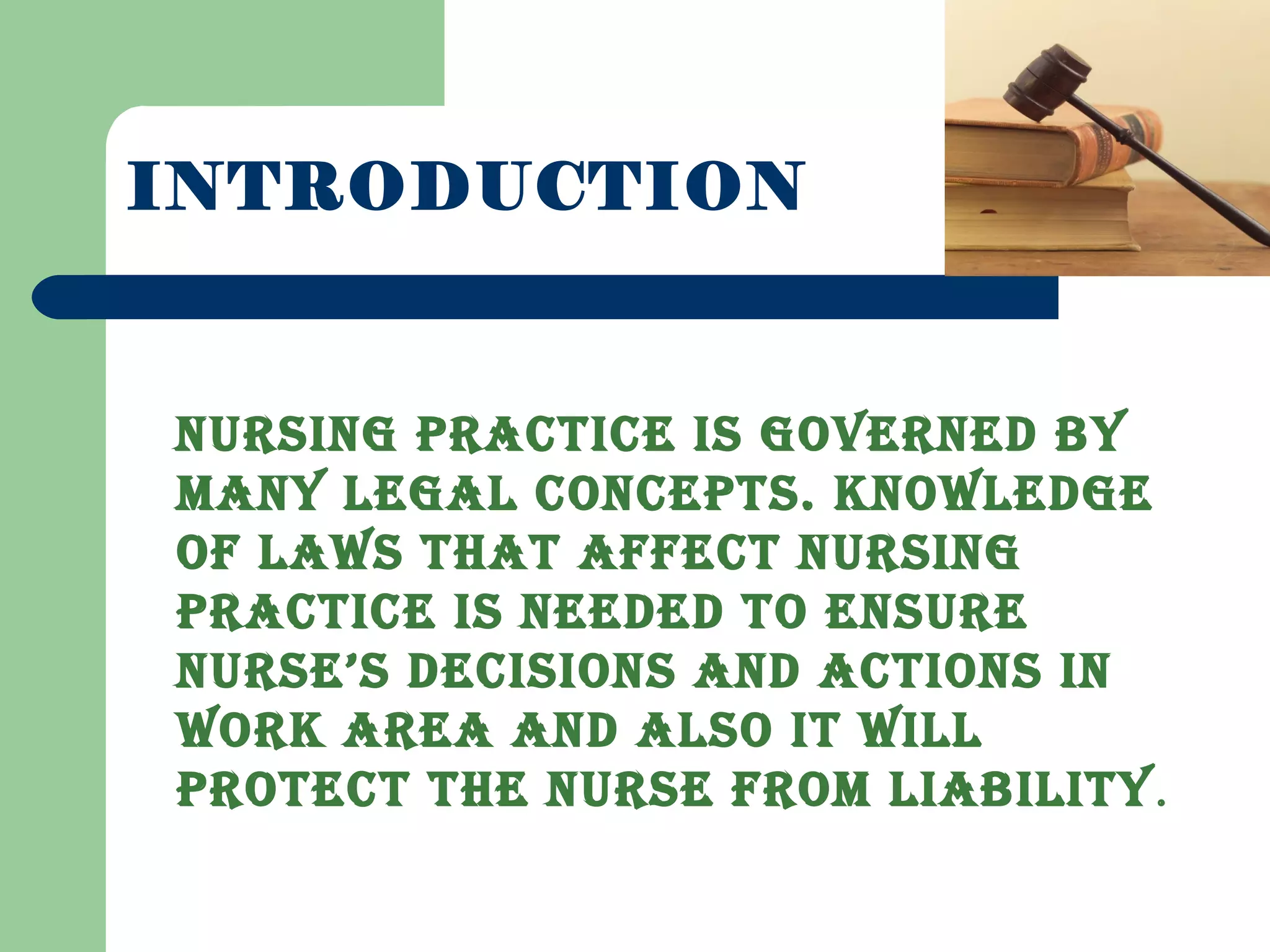 LAW AND NURSING PRACTICE | PPT