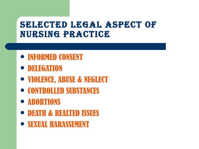 LAW AND NURSING PRACTICE | PPT