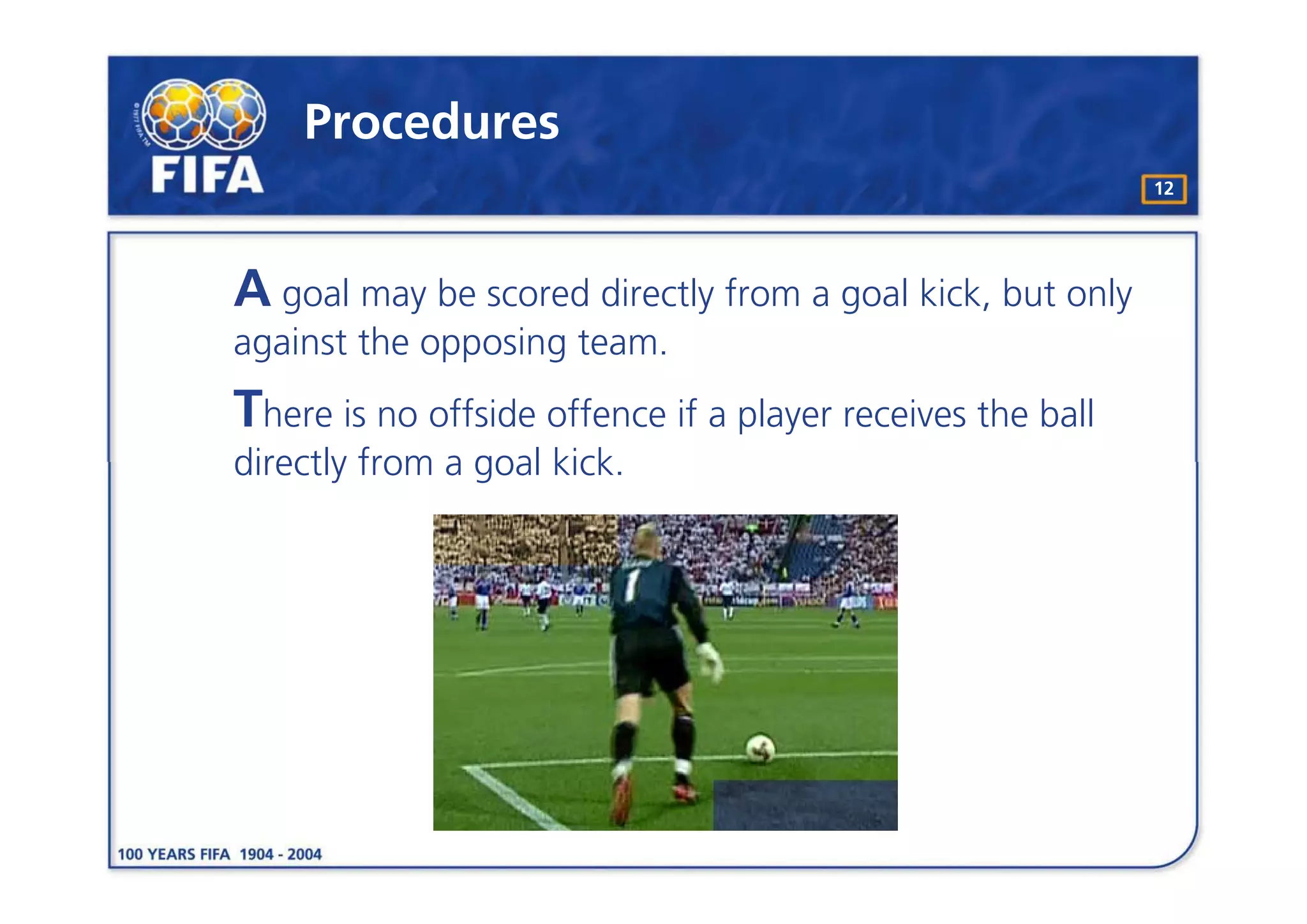 Law 16 The Goal Kick | PDF