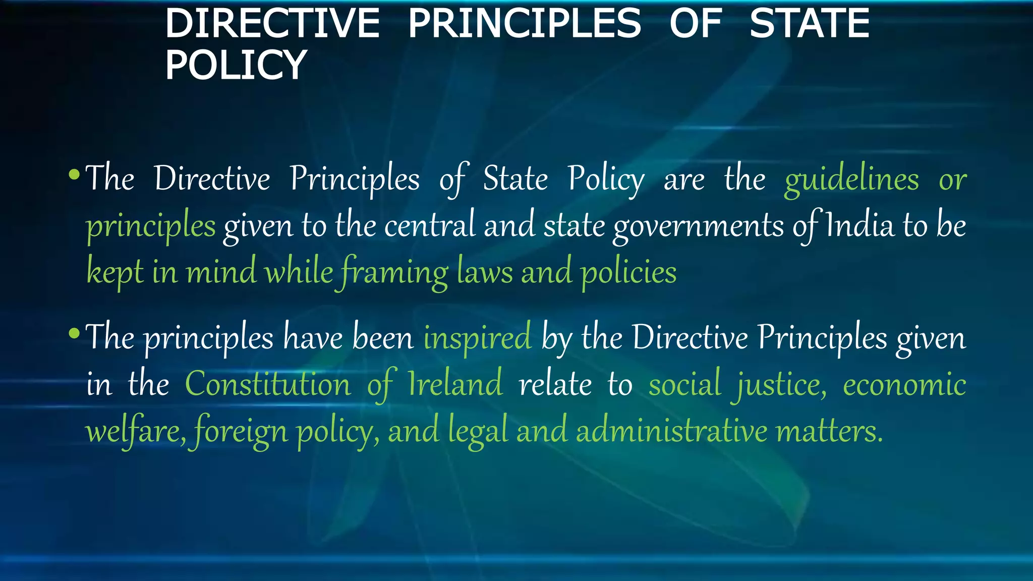DIRECTIVE PRINCIPLES OF STATE POLICY ( IN DETAIL ) | PPTX