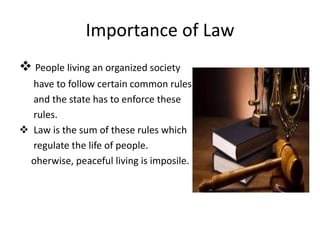 Importance Of Law Presentation | PPTX