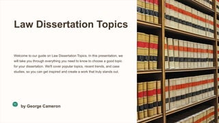 Law-Dissertation-Topics.pptx