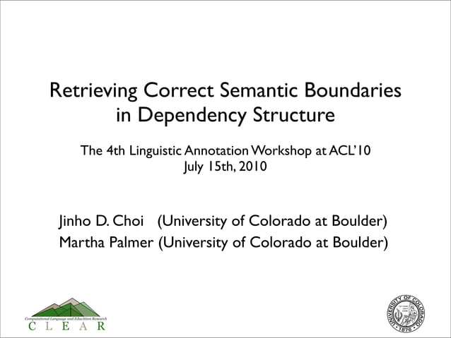 Retrieving Correct Semantic Boundaries In Dependency Structure Ppt 4538