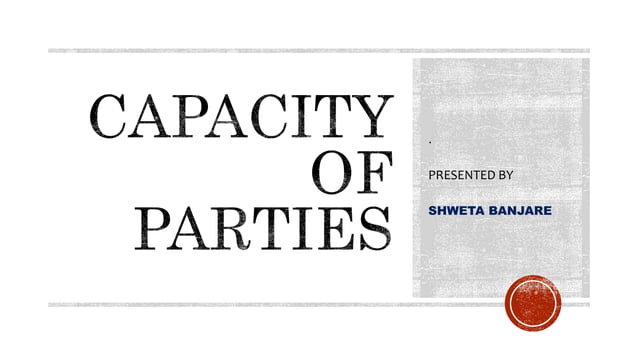 CAPACITY OF PARTIES (LAW) | PPTX | Law