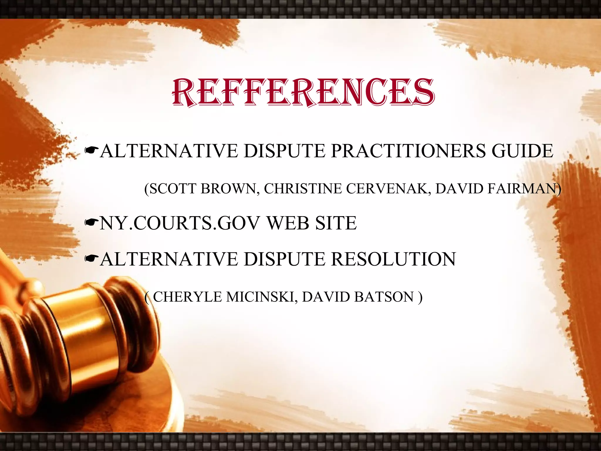 Alternative Dispute of Resolution Methods | PPT