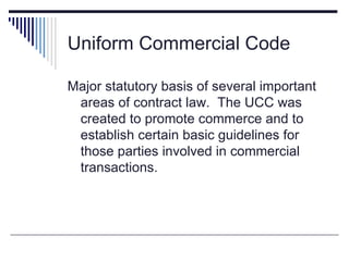 Law 206 Ch. 8 - The Uniform Commercial Code | PPT