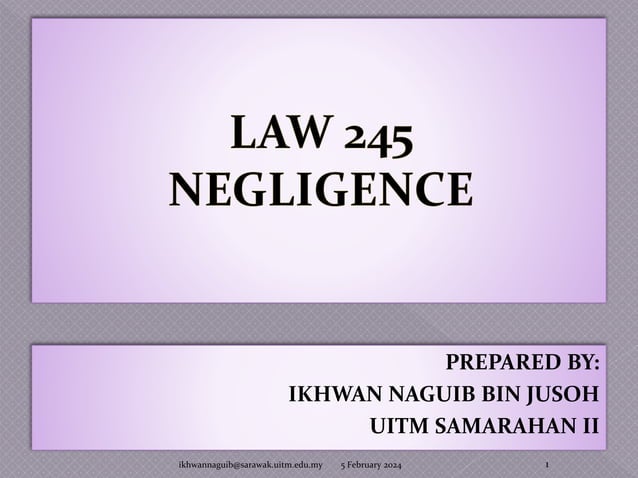 LAW245 Chapter 5.2 (UPDATED NEGLIGENCE) (3) (1) (1).pptx | Law