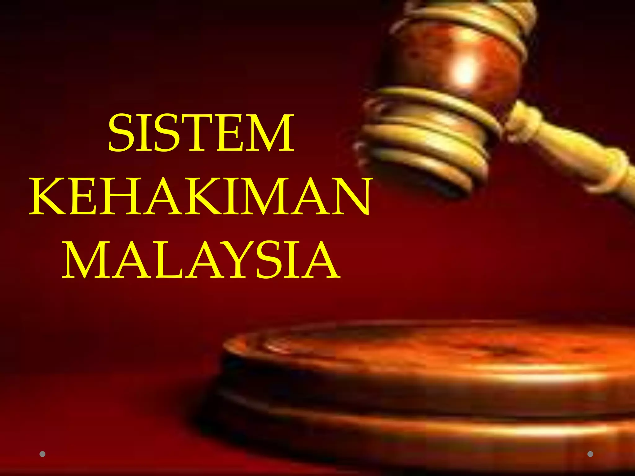 Sistem Kehakiman Malaysia #STPM | PPTX