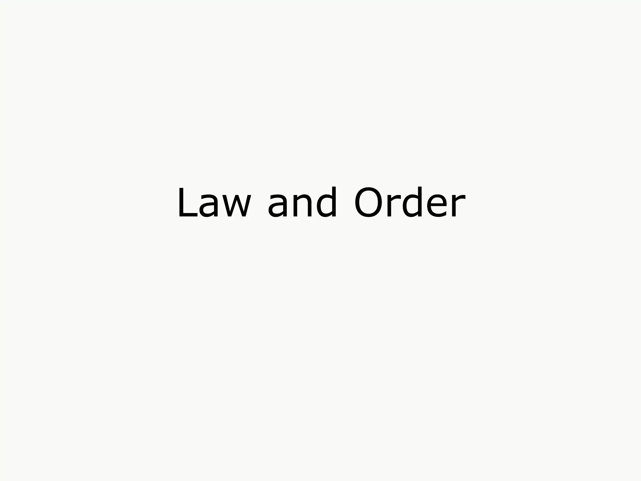 Law and order | PPTX