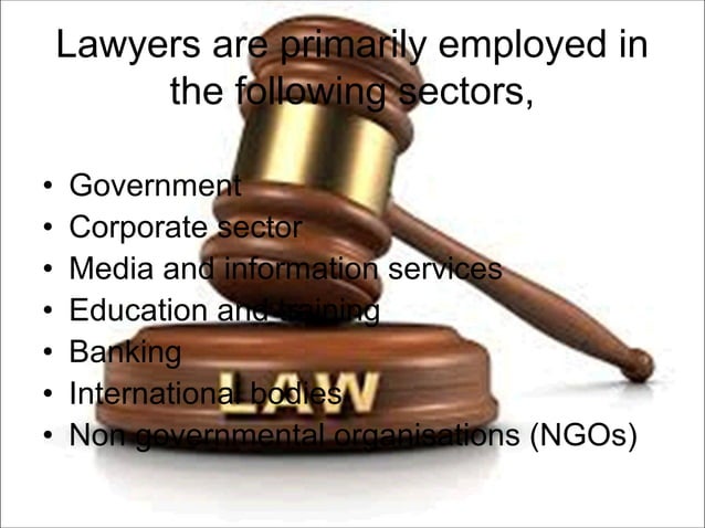 Law as a career | PPT | Legal Services Industry | Industries