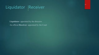 Liquidator | PPTX | Bankruptcy | Business Banking & Finance