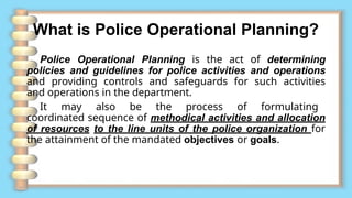 LAW ENFORCEMENT OPERATIONS AND PLANNING W CRIME MAPPING.pptx