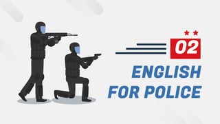 English for law Enforcment positions police | PDF