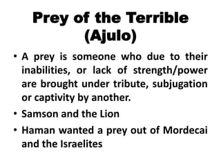 Lawful Captive and the Prey by Pastor Sesan Adesida | PDF
