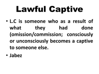 Lawful Captive and the Prey by Pastor Sesan Adesida | PDF