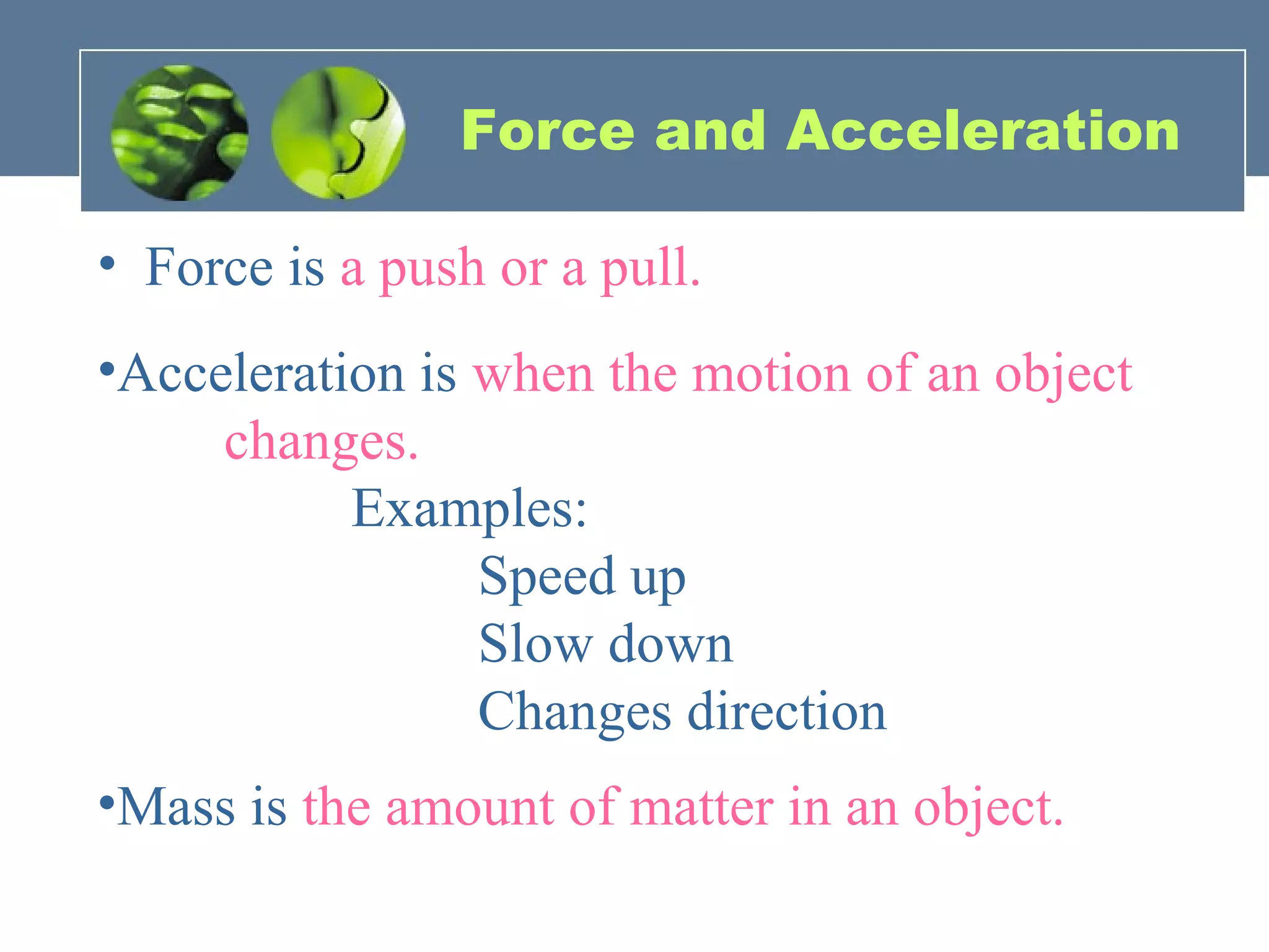 Law of acceleration | PPT