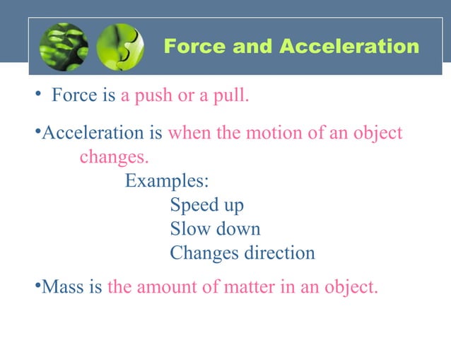 Law of acceleration | PPT | Physics | Science
