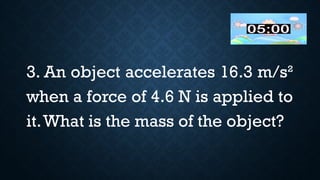 GRADE 7 LAW OF ACCELERATION PROBLEM SOLVING | PPT