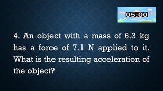 GRADE 7 LAW OF ACCELERATION PROBLEM SOLVING | PPTX