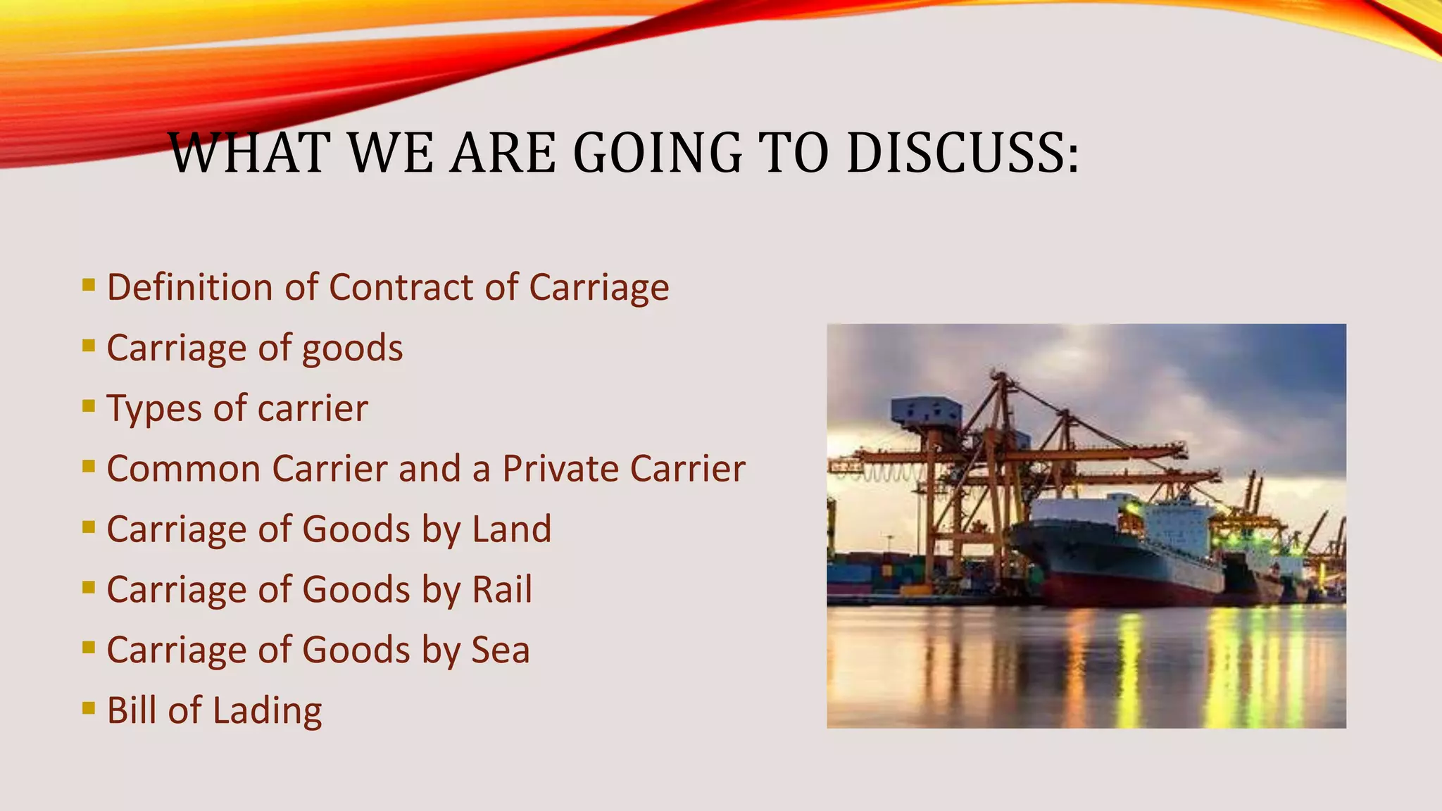 Law of Carriage of Goods.pptx