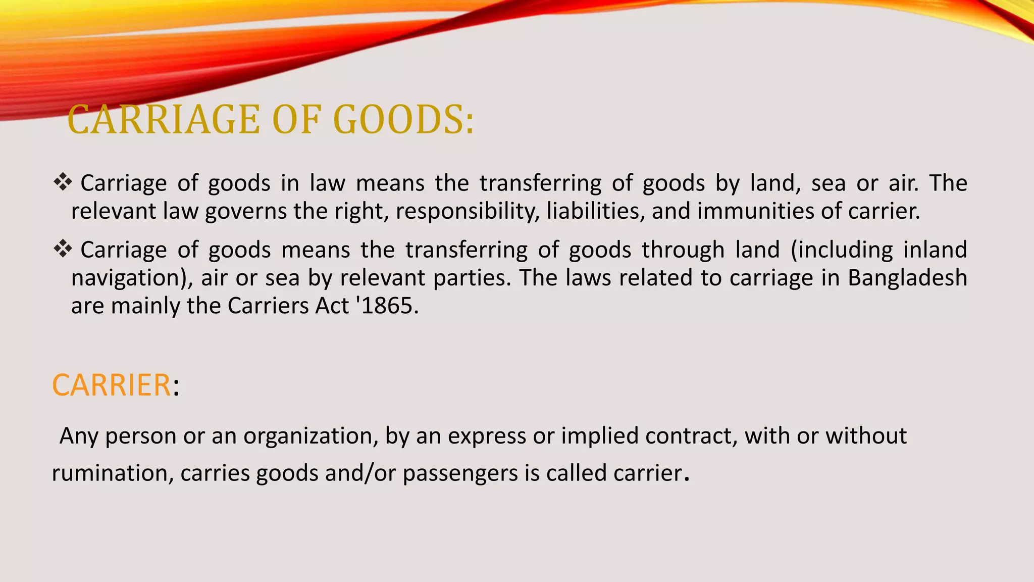 Law of Carriage of Goods.pptx