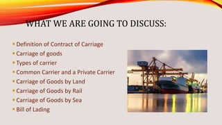 Law of Carriage of Goods.pptx