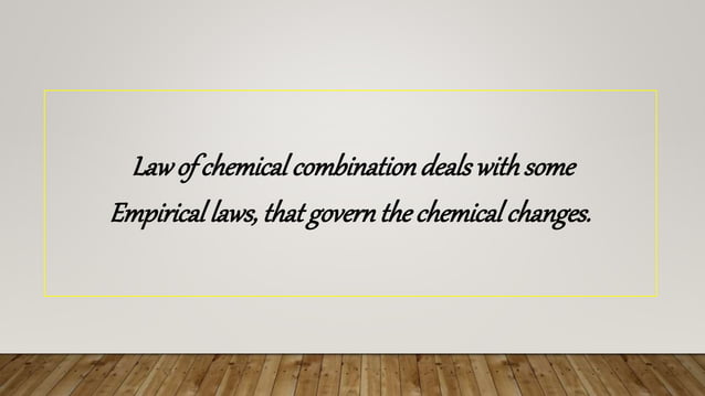 Law of Chemical Combination.pptx | Chemistry | Science