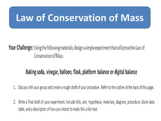 Law of conservation of mass | PPTX