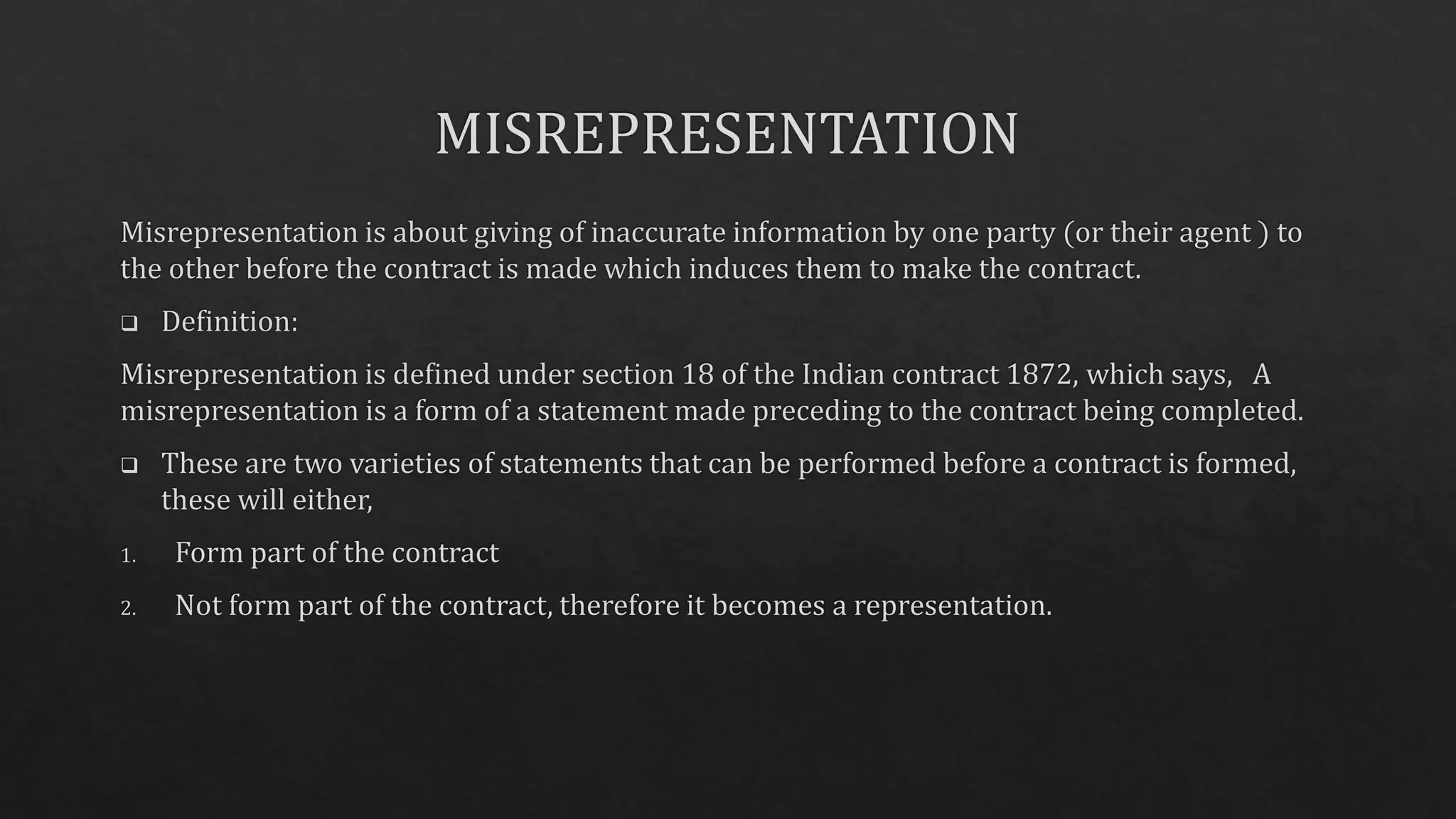Misrepresentation In Law Of Contract Ppt