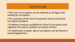 Law of corruption | PPTX | Crime & Harmful Acts to Individuals, Society ...