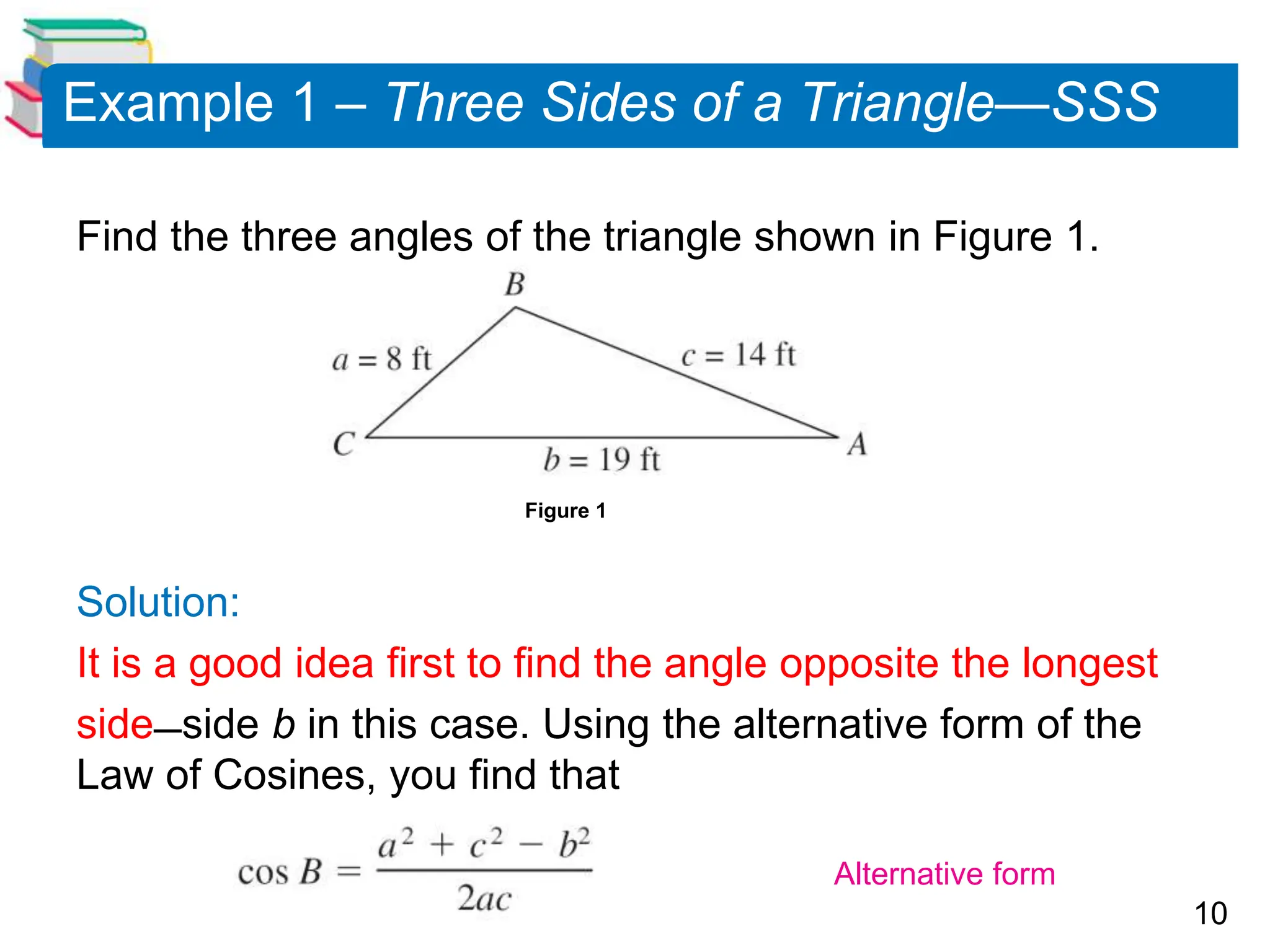 Law of Cosines.ppt Law of Cosines.ppt Law of Cosines.ppt